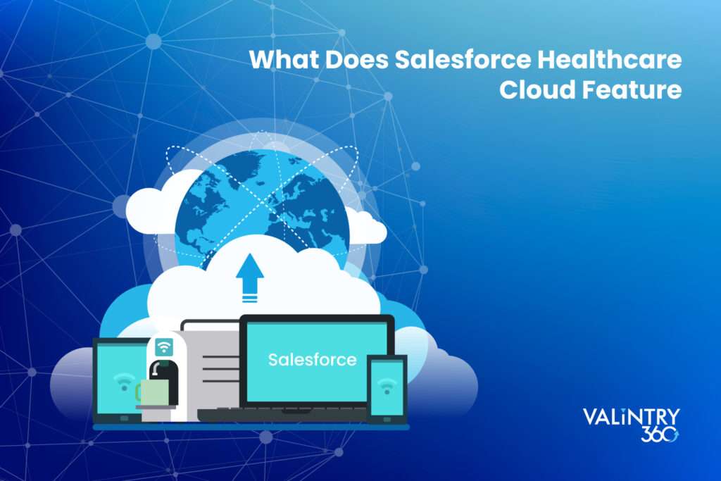 How Salesforce Health Cloud Enhances Patient Engagement